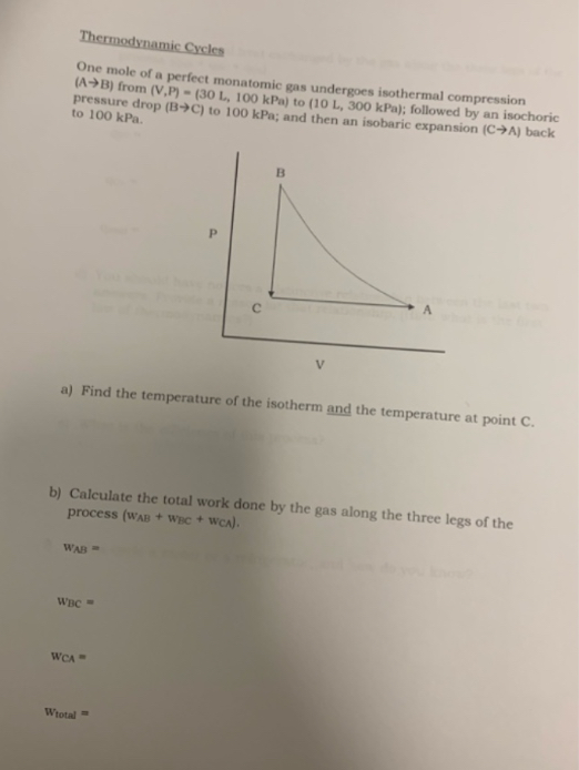 Solved Thermodynamic Creles One mole of a perfect monatomic | Chegg.com