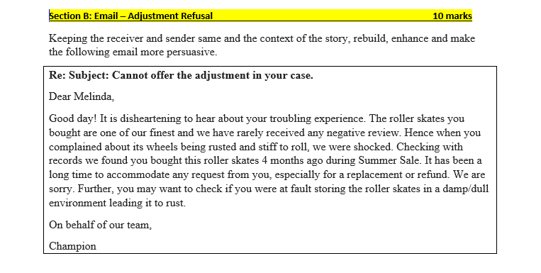 Solved Section B: Email – Adjustment Refusal 10 marks | Chegg.com