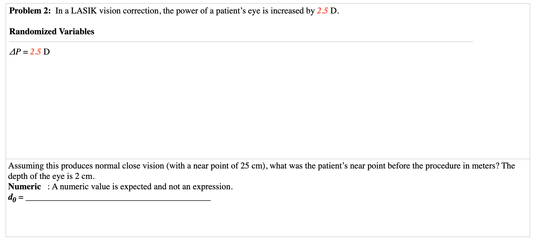 Solved Problem 2: In a LASIK vision correction, the power of | Chegg.com
