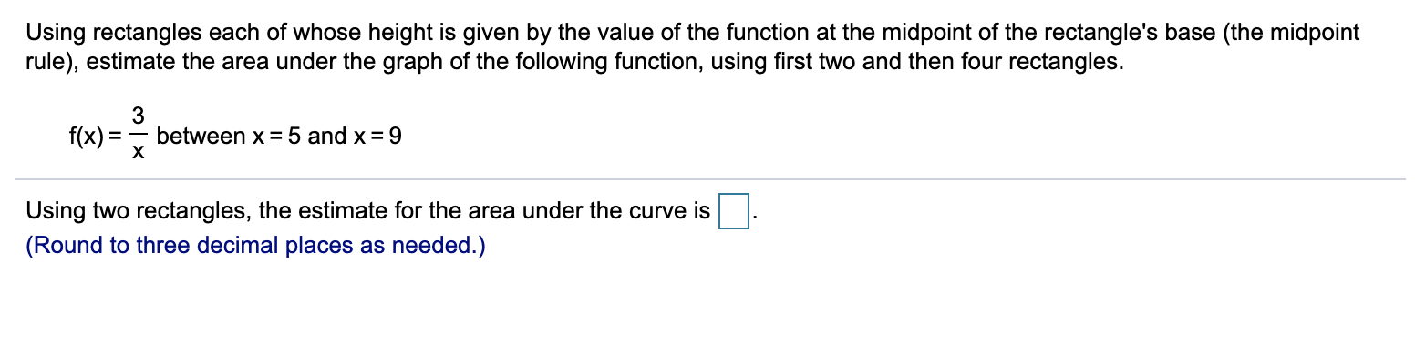 Solved Using rectangles each of whose height is given by the | Chegg.com