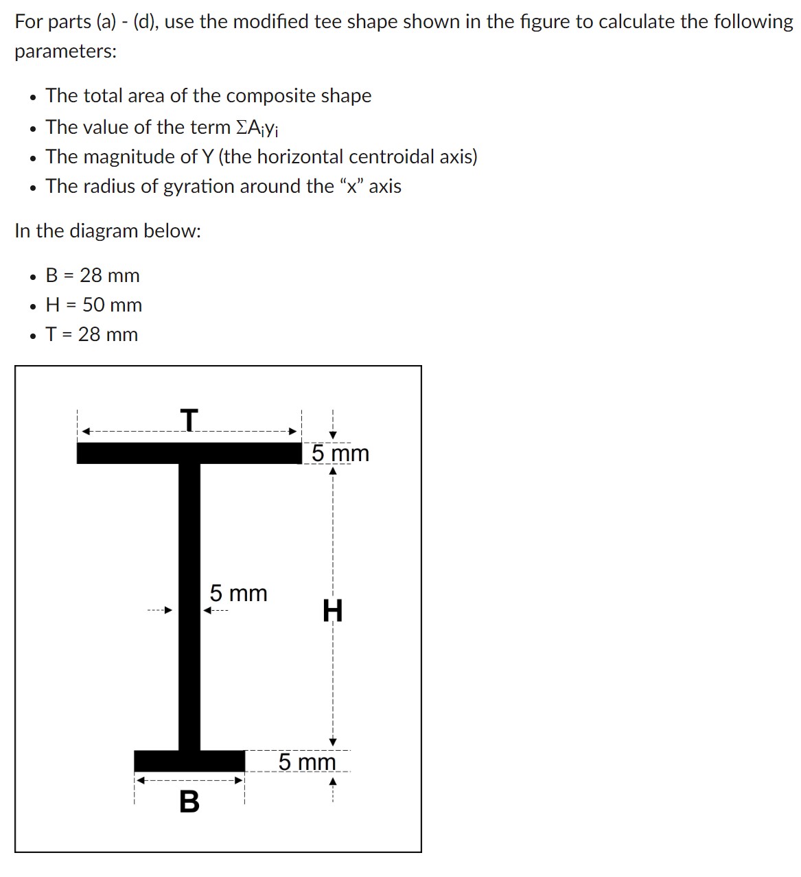 Solved For parts (a) - (d), use the modified tee shape shown | Chegg.com