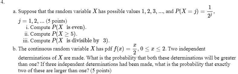 Solved 4. = a. Suppose that the random variable X has | Chegg.com