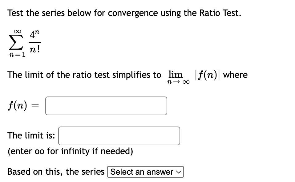 Solved Test the series below for convergence using the Ratio | Chegg.com