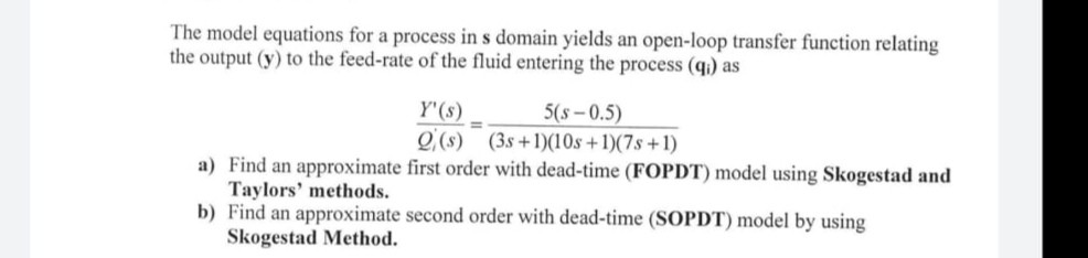 Solved The model equations for a process in s domain yields | Chegg.com