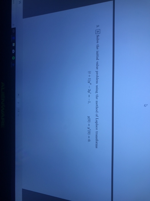 Solved 3. 8Solve the initial value problem using the method | Chegg.com