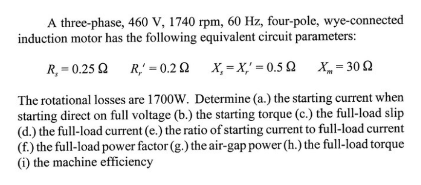 Solved A three-phase, 460 V,1740rpm,60 Hz, four-pole, | Chegg.com