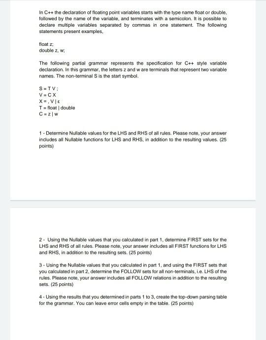 Solved In C The Declaration Of Floating Point Variables