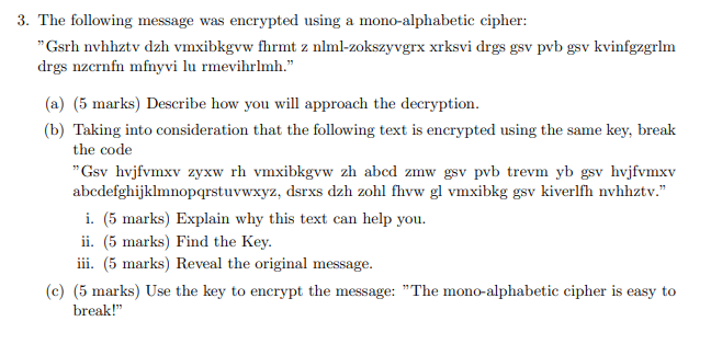 Solved 3. The following message was encrypted using a | Chegg.com
