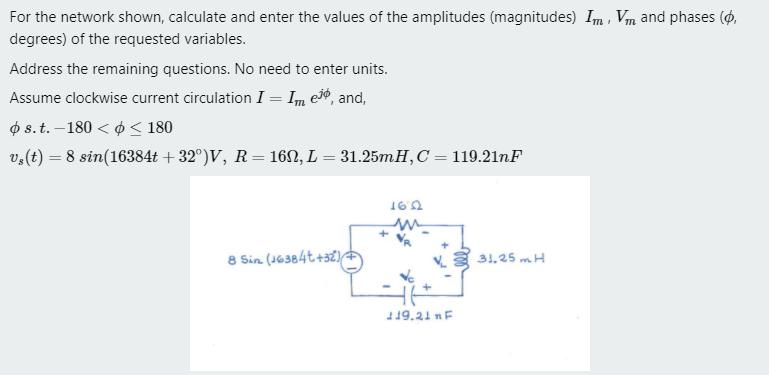 Solved For the network shown, calculate and enter the values | Chegg.com