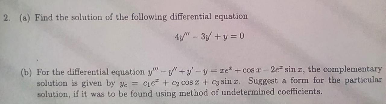 Solved (a) Find the solution of the following differential | Chegg.com