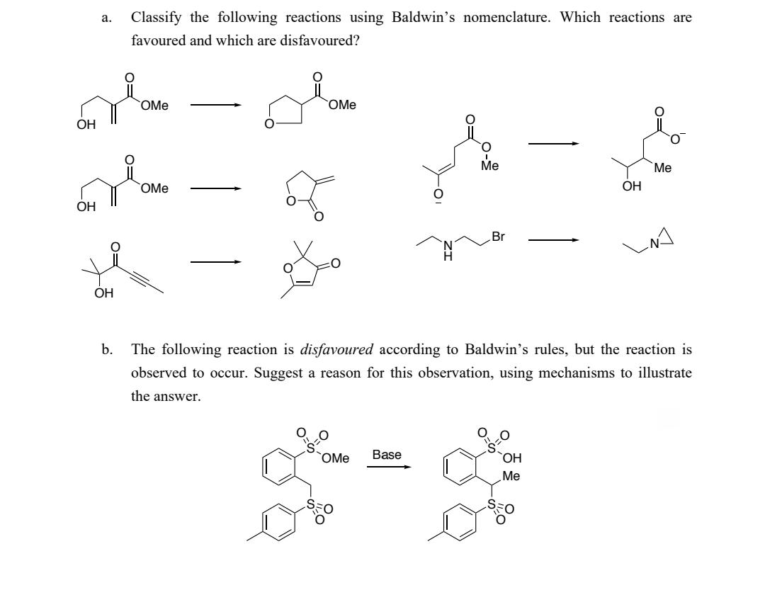 Solved a. Classify the following reactions using Baldwin's | Chegg.com