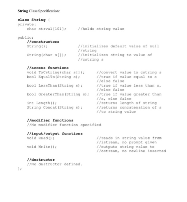 Solved You are to implement the String class, the | Chegg.com