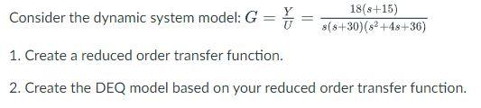 Solved Consider the dynamic system model: | Chegg.com