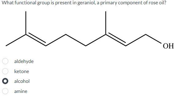 Solved What functional group is present in geraniol, a | Chegg.com