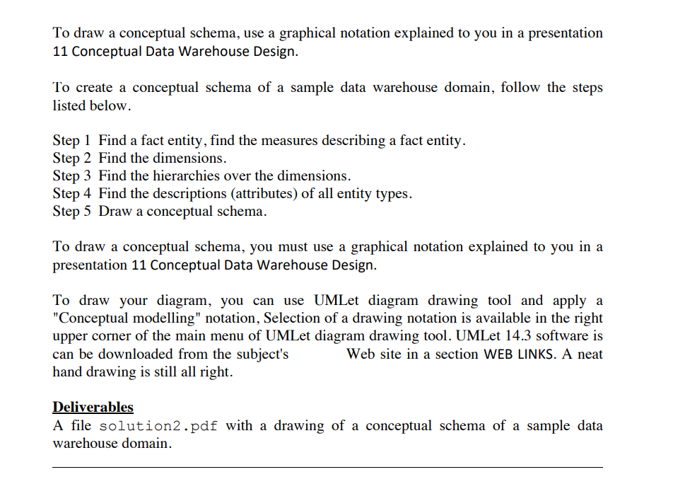 Conceptual modelling of a data warehouse An objective | Chegg.com