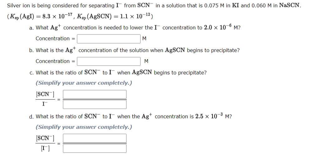 Solved Silver ion is being considered for separating I−from | Chegg.com