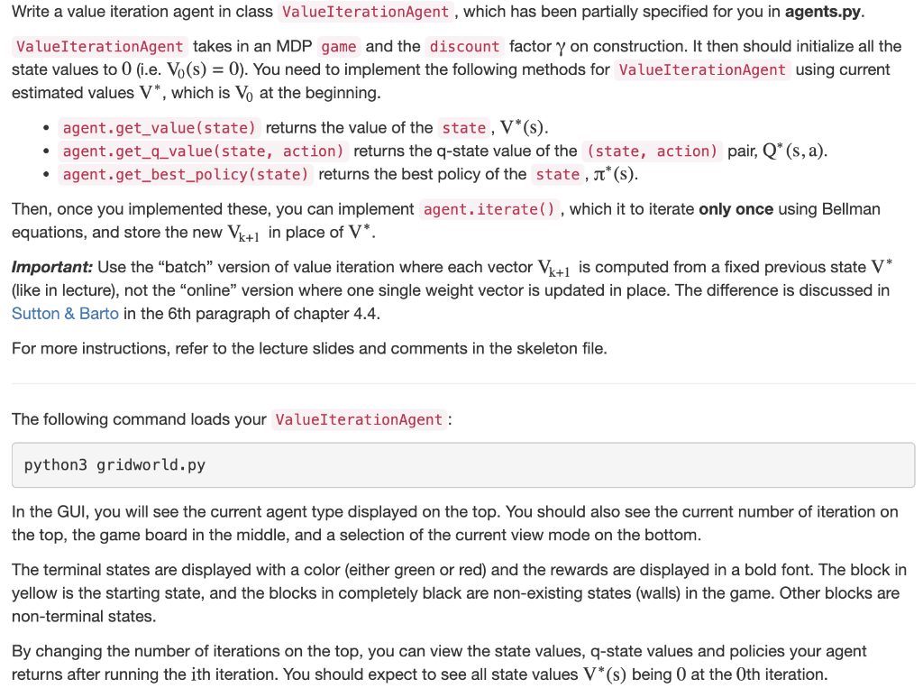 Solved Your agents will be given an MDP game, Gridworld. In | Chegg.com