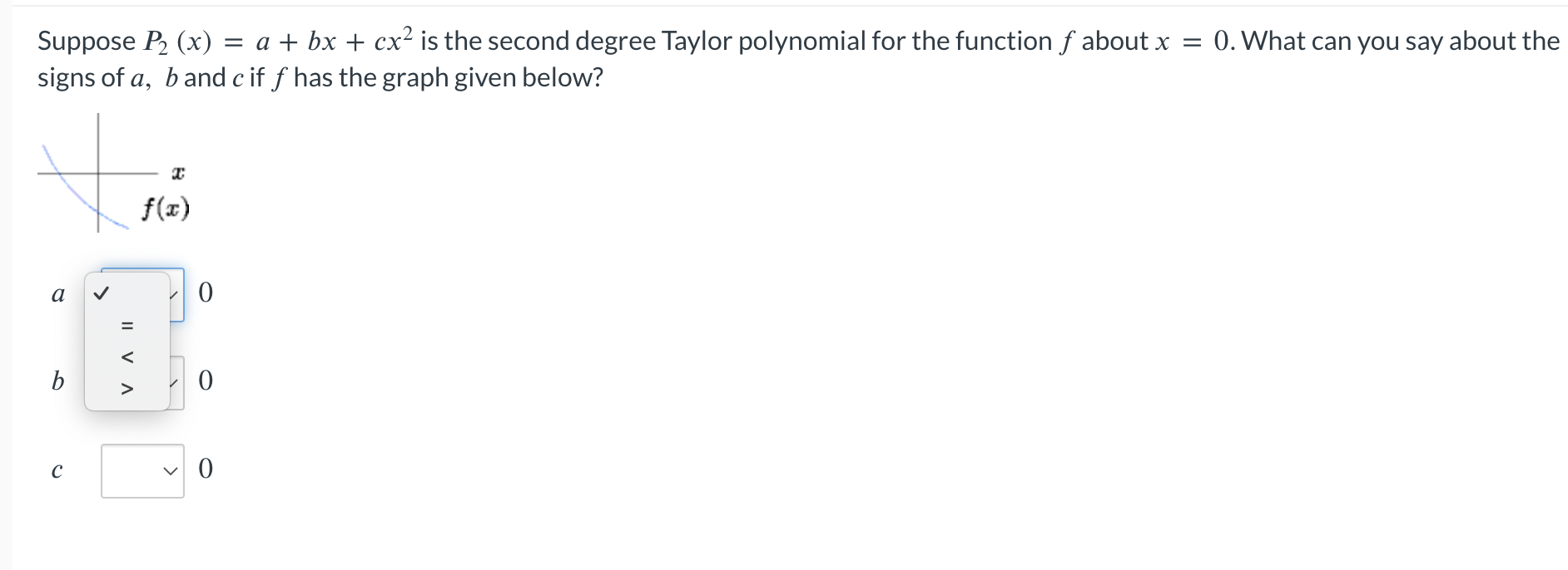 Solved Suppose P2(x)=a+bx+cx2 is the second degree Taylor | Chegg.com