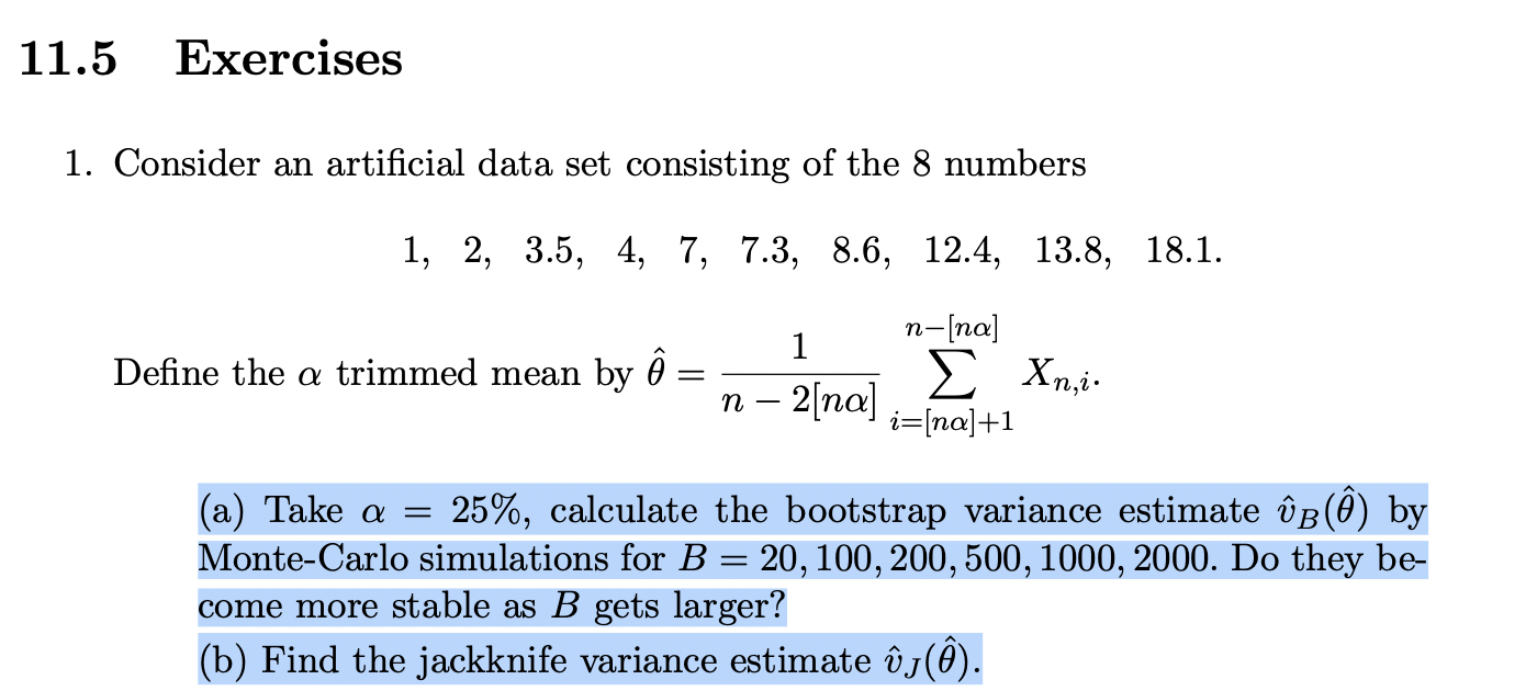 Solved 1. Consider an artificial data set consisting of the | Chegg.com