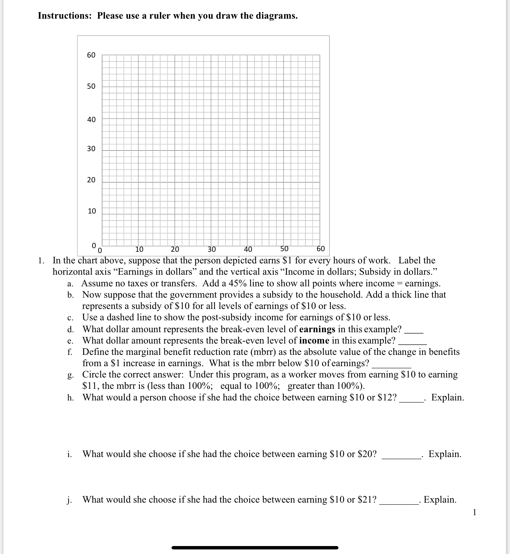 Solved Instructions: Please use a ruler when you draw the | Chegg.com