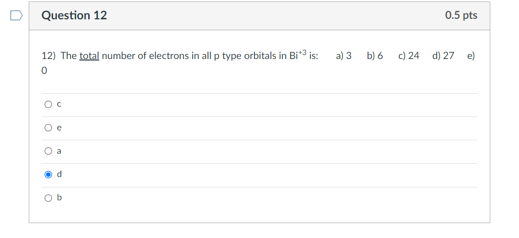 Solved 12) The total number of electrons in all p type | Chegg.com