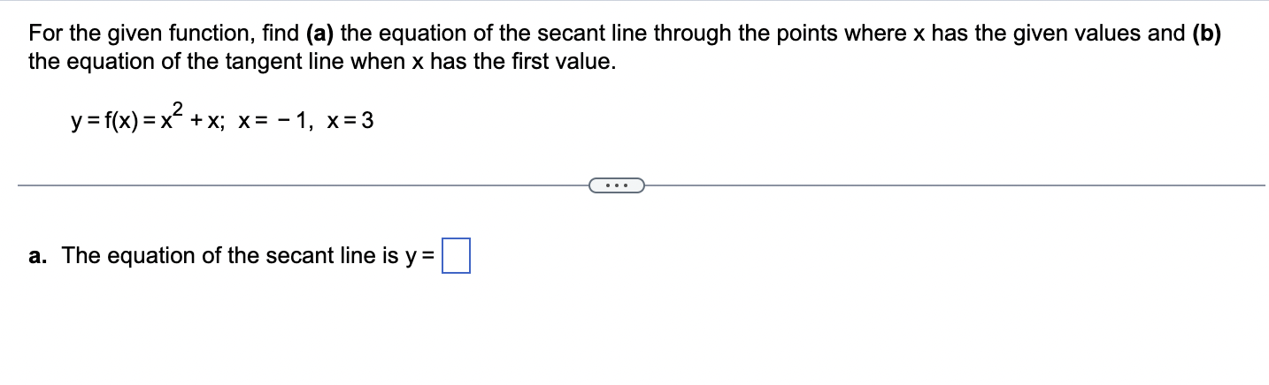 Solved For the given function, find (a) the equation of the | Chegg.com