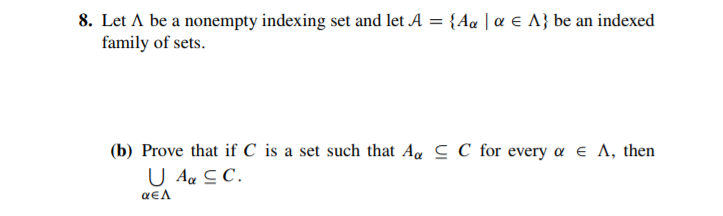 Solved 8. Let Л be a nonempty indexing set and let A {Aa l | Chegg.com