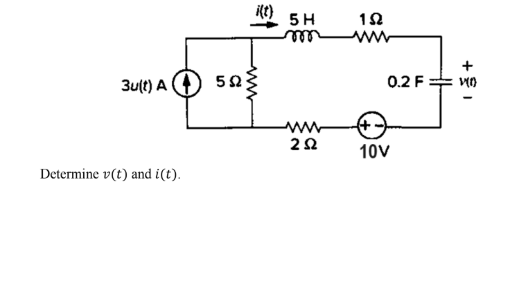 Solved Determine v(t) ﻿and i(t). | Chegg.com