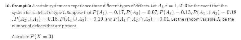 Solved 10. Prompt 3: A certain system can experience three | Chegg.com