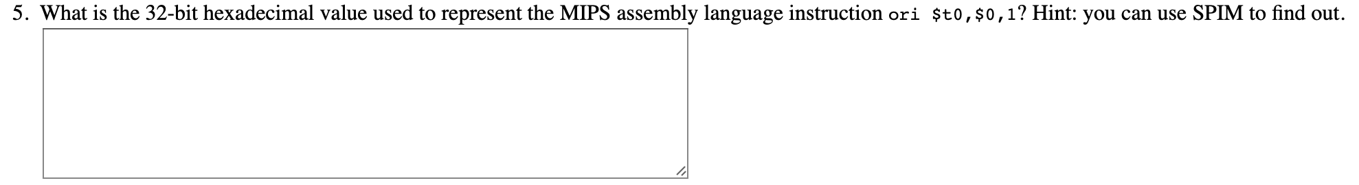 Solved 5. What is the 32-bit hexadecimal value used to | Chegg.com