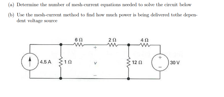 Solved (a) Determine the number of mesh-current equations | Chegg.com