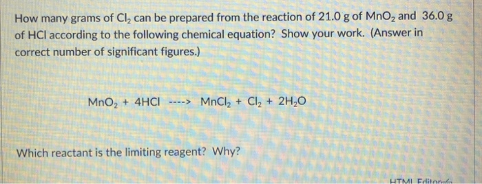 Solved How many grams of Cl2 can be prepared from the | Chegg.com
