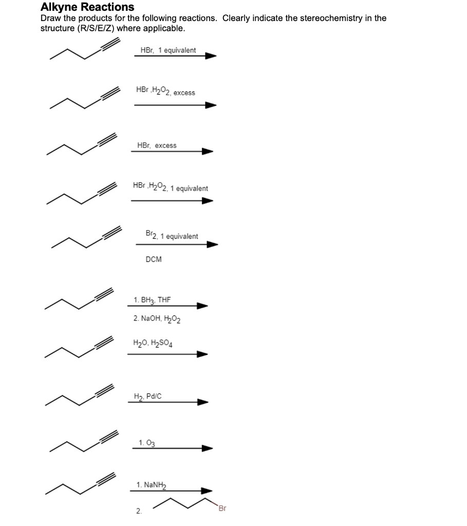 Solved Alkyne Reactions Draw the products for the following | Chegg.com