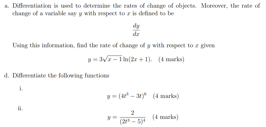 Solved a. Differentiation is used to determine the rates of | Chegg.com