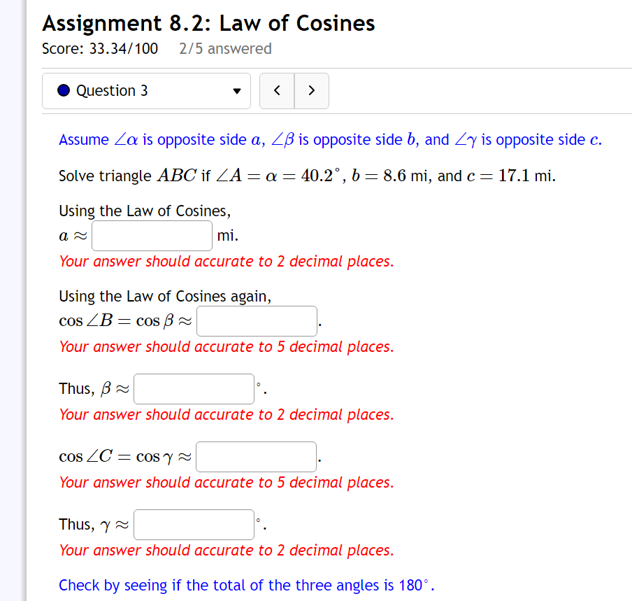 Solved Assignment 8.2: Law of Cosines Score: 33.34/1002/5 | Chegg.com