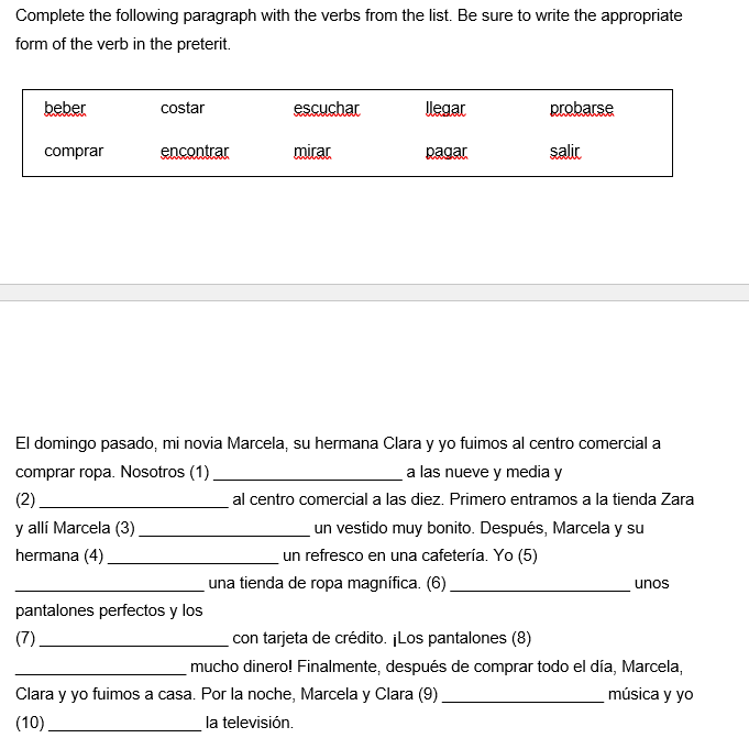 Complete the following paragraph with the verbs from | Chegg.com