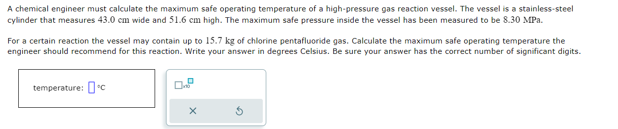 Solved A chemical engineer must calculate the maximum safe | Chegg.com