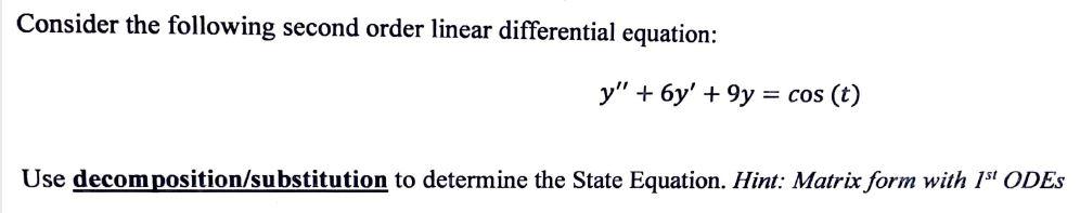 Solved Consider the following second order linear | Chegg.com