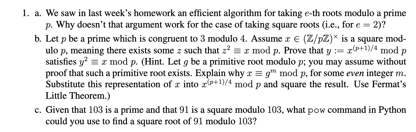 Solved 1. a. We saw in last week's homework an efficient | Chegg.com