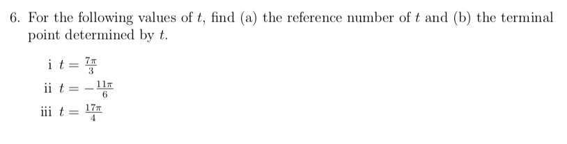Solved 6. For the following values of t, find (a) the | Chegg.com