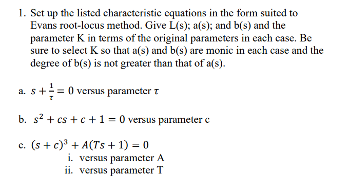Solved 1. Set up the listed characteristic equations in the | Chegg.com