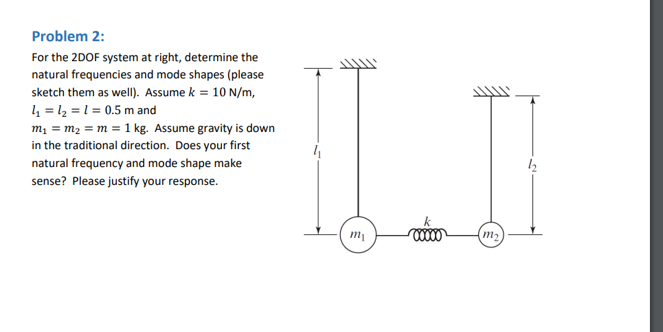 Problem 2: For the 2DOF system at right, determine | Chegg.com