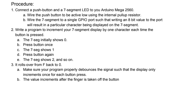 Procedure: 1. Connect a push-button and a 7-segment | Chegg.com