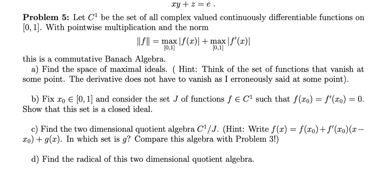 Solved xy+z=e. Problem 5: Let C1 be the set of all complex | Chegg.com