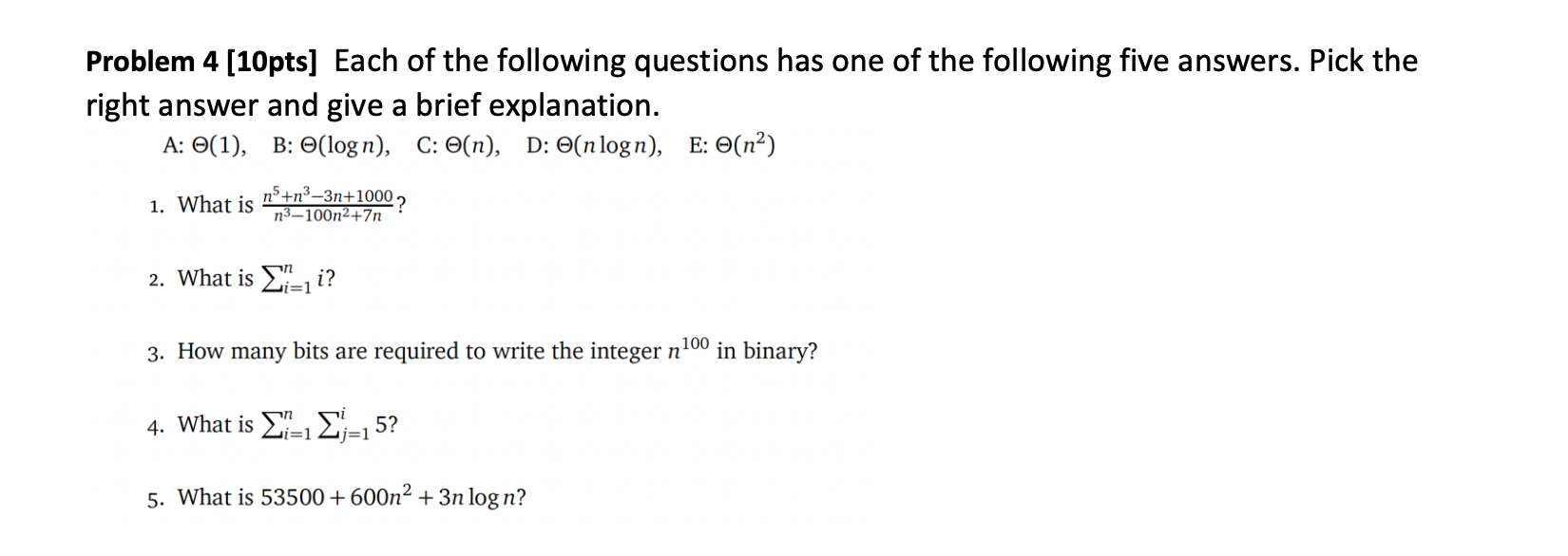Solved Problem 4 [10pts] Each of the following questions has | Chegg.com