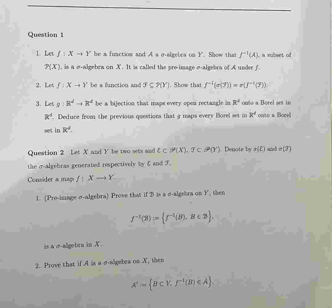 Solved Question 1Let f:x→Y be ﻿a function and A a σ-algebra | Chegg.com