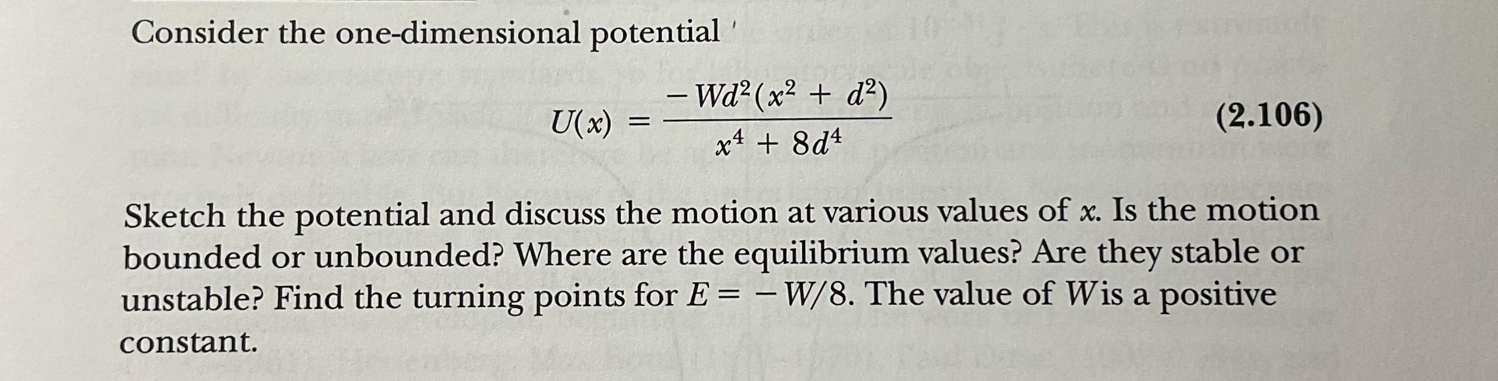 Solved Consider the one-dimensional potential | Chegg.com