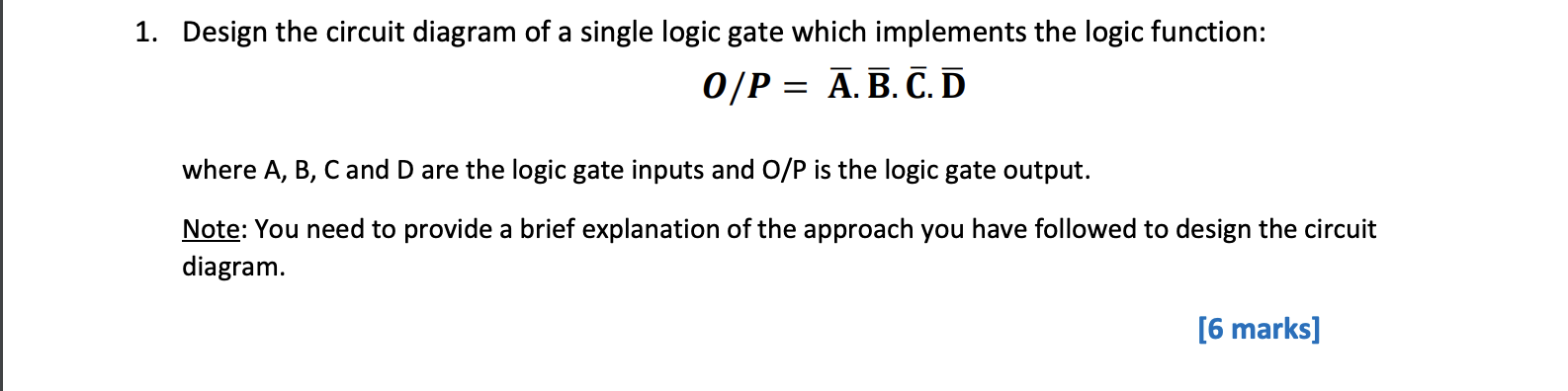 Solved 0/P=A⋅B⋅C⋅D where A,B,C and D are the logic gate | Chegg.com