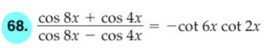 Solved 68. cos8x−cos4xcos8x+cos4x= | Chegg.com