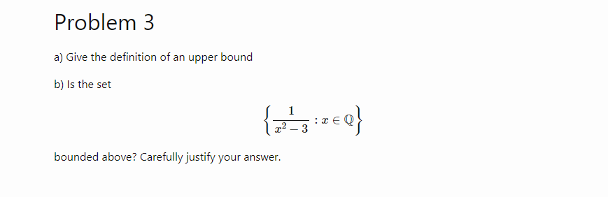 Solved Problem 3a) ﻿Give the definition of an upper boundb) | Chegg.com